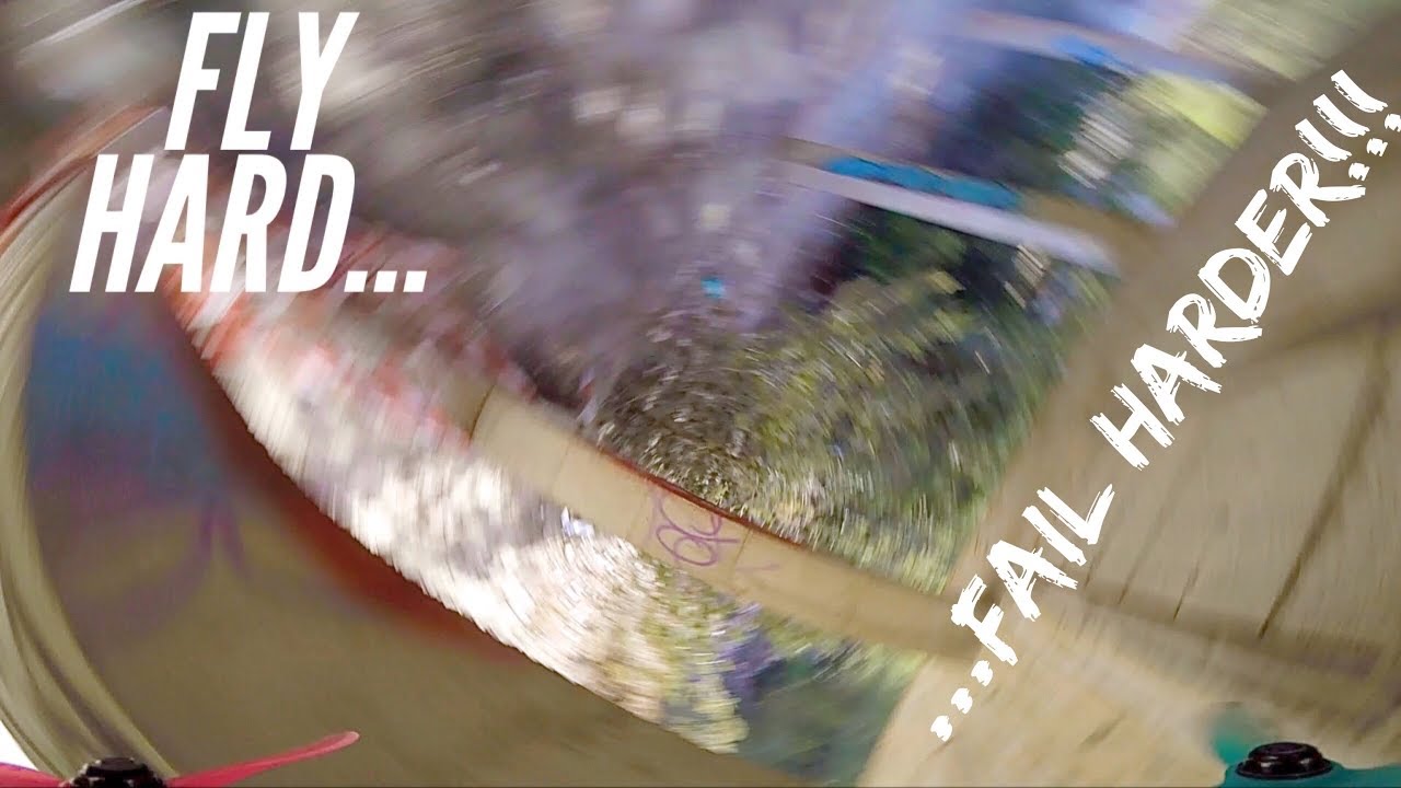 FPV - Fly Hard...Fail Harder!!! _ Drone Fail Compilation 2017 - YouTube