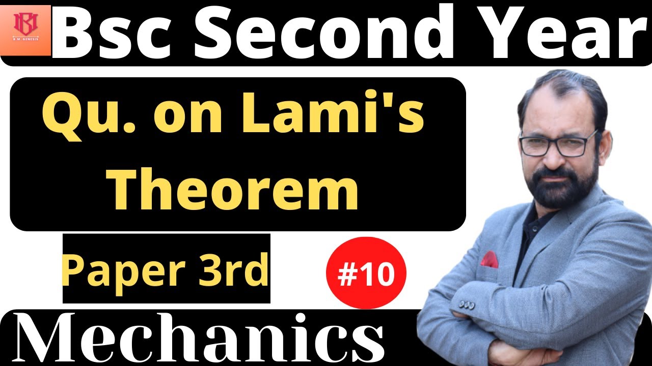 Question on Lami's Theorem \ Mechanics \ bsc 2nd year Maths paper 3rd ...