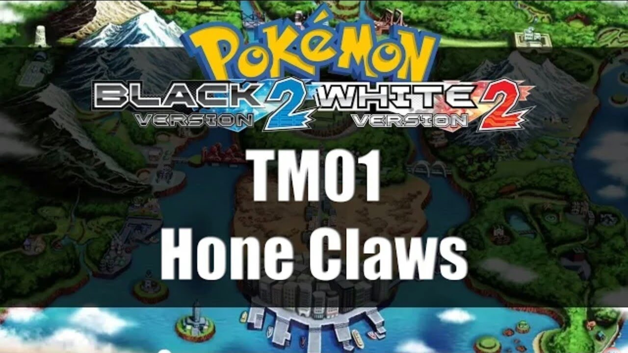 Where to find TM-01 Hone Claws in pokemon black 2 - YouTube