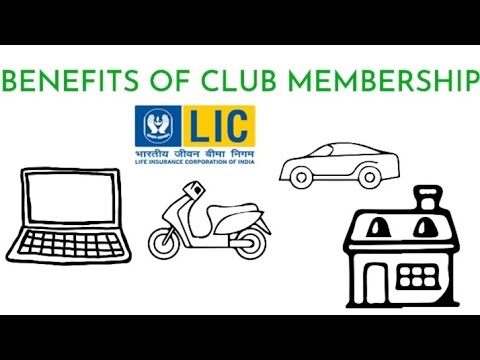 Benefits of club membership| details | LIC |Special Attraction ...