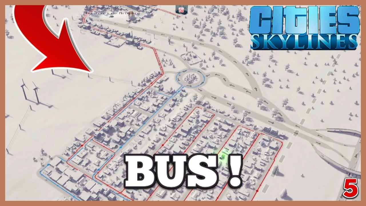 LES LIGNES DE BUS ! (Cities Skylines FR) #5 - YouTube