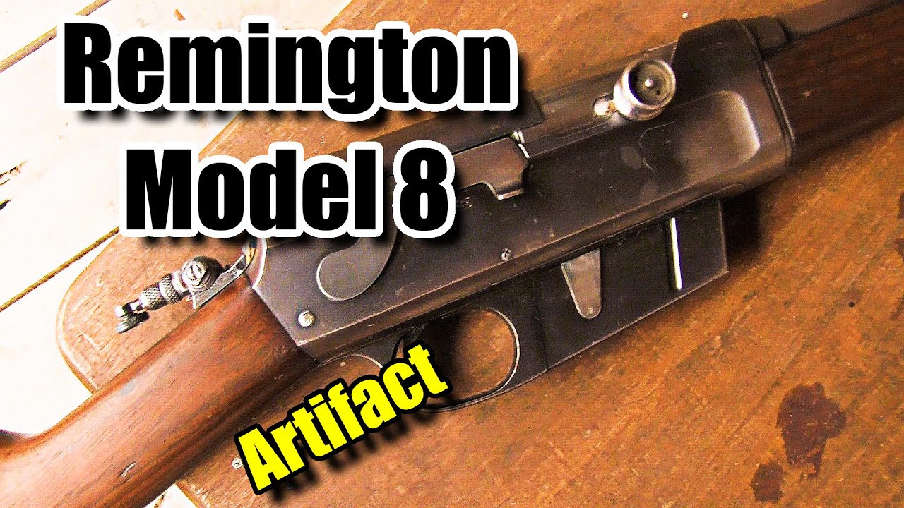 Artifact of the Week: Remington Model 8 Autoloading Antique Hunting ...