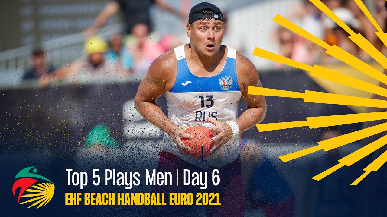 Top 5 Plays Men | Day 6 | EHF Beach Handball EURO 2021 - YouTube