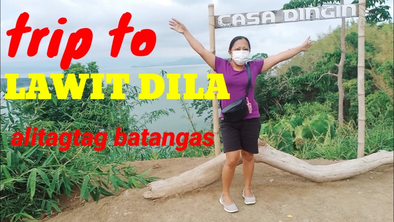 # LAWIT DILA ALITAGTAG BATANGAS - YouTube
