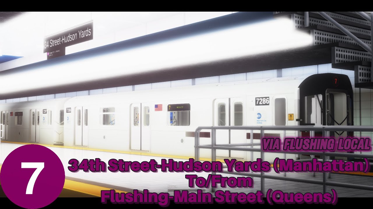 MTA NYCT (7) Train 34th St-Hudson Yards To/From Flushing-Main St | MTAoR Flushing Lines - YouTube