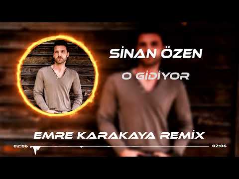 Sinan Özen - O Gidiyor (Emre Karakaya Remix) #Tiktok