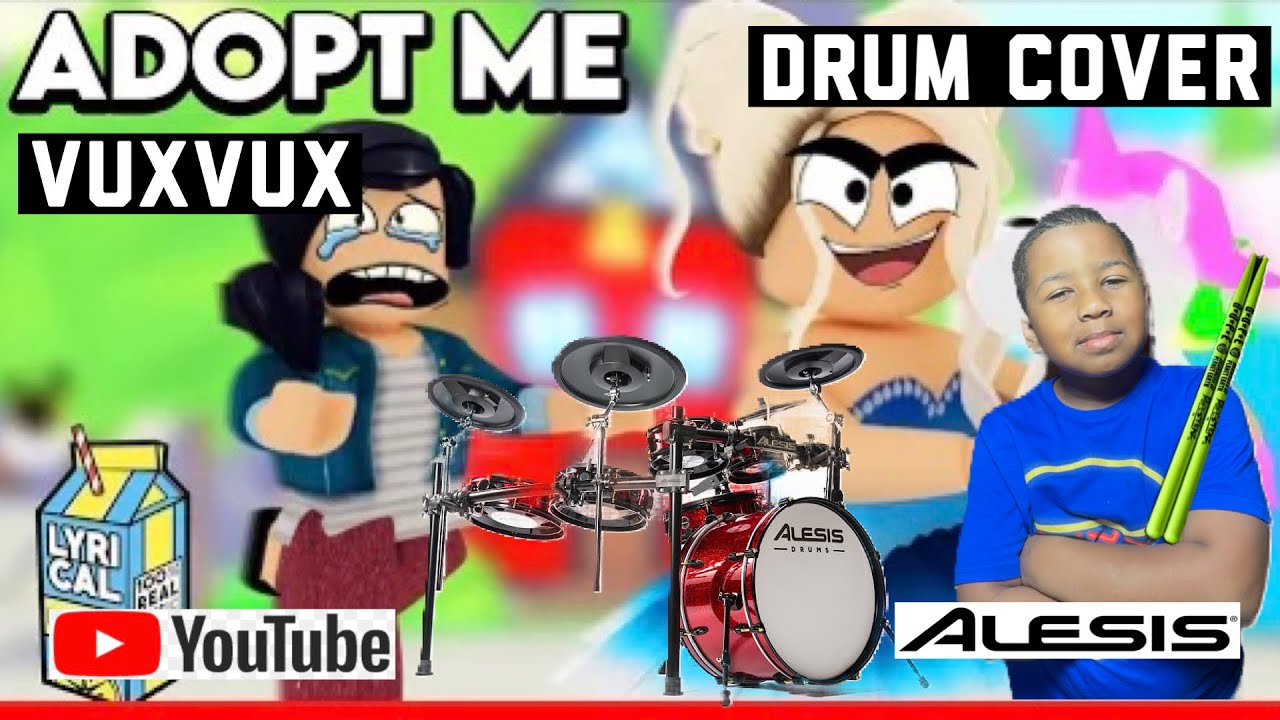 Drum Cover: VuxVux- Adopt Me(Roblox Rap Music Video) Alesis Strike Pro ...