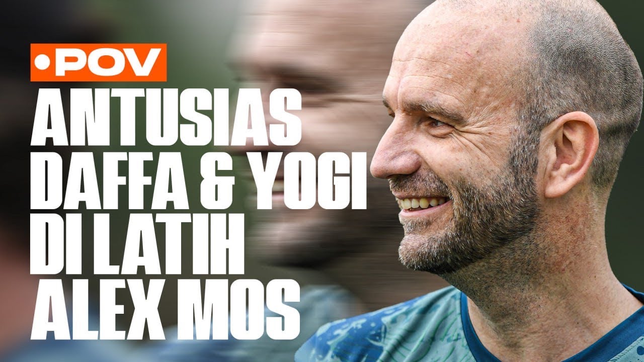 POV Coach - Sentuhan Alex Mos di Sesi Latihan Bersama Daffa & Yogi ...