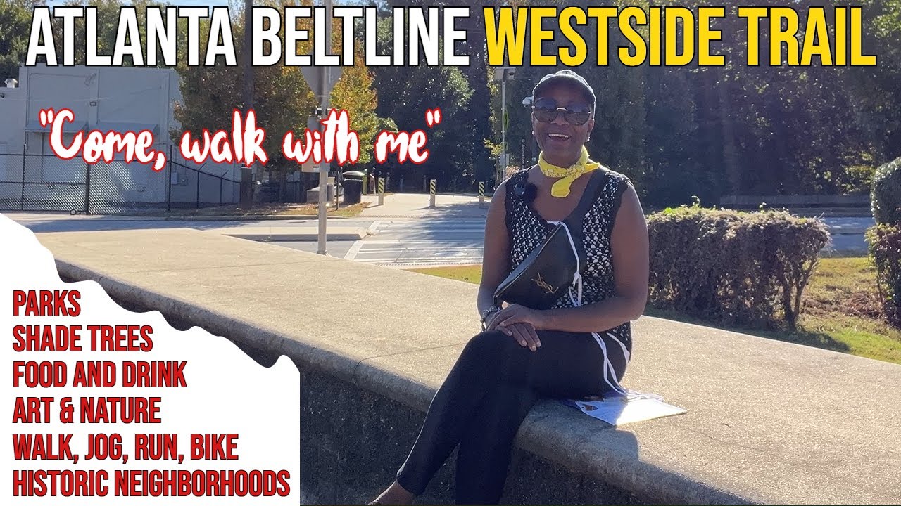 Walk With Me: Atlanta BeltLine WESTSIDE TRAIL Revealed - YouTube
