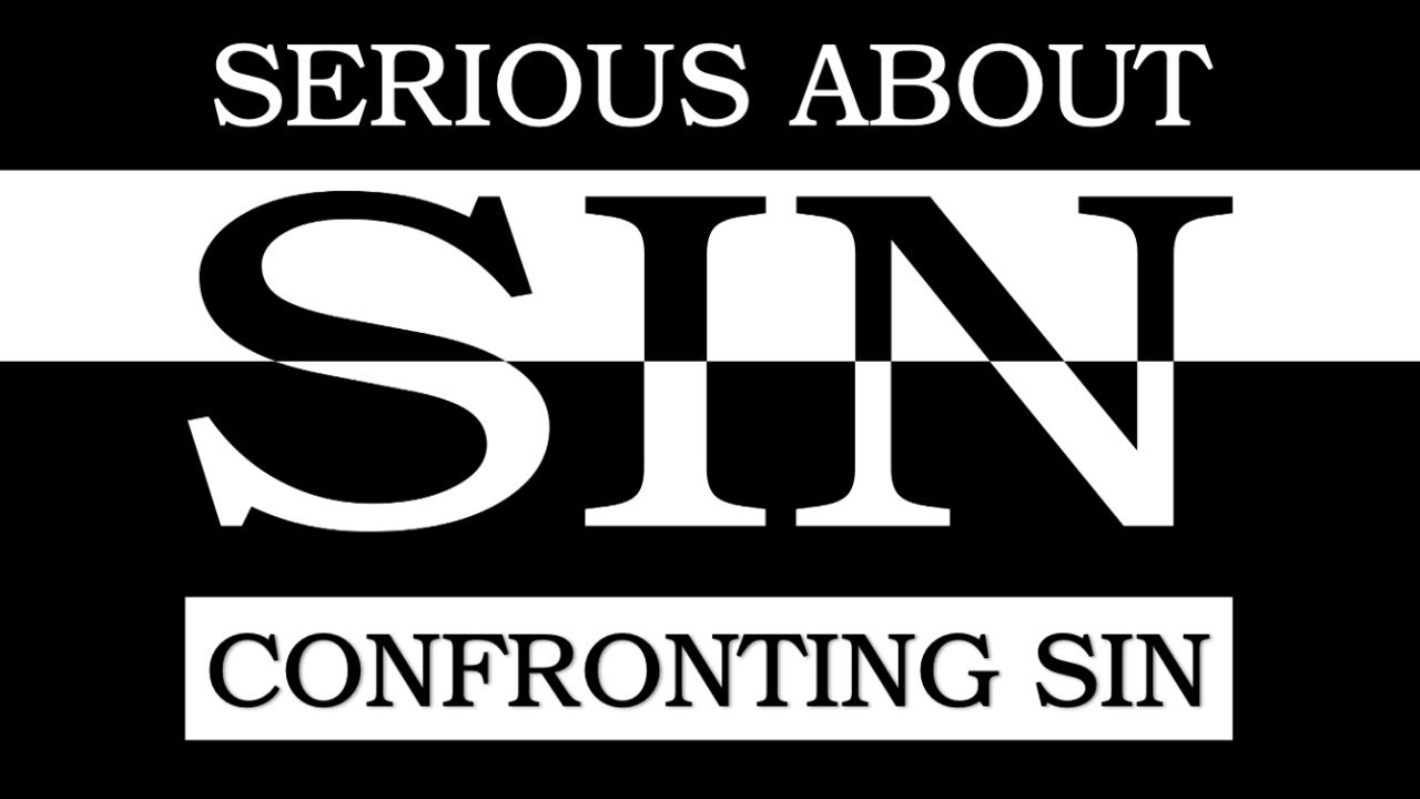 2020-10-04 Confronting Sin - YouTube