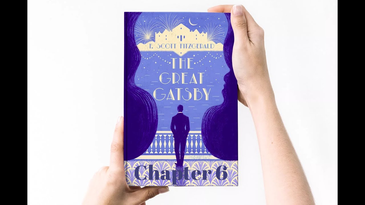 The Great Gatsby, Chapter 6 AUDIOBOOK - YouTube