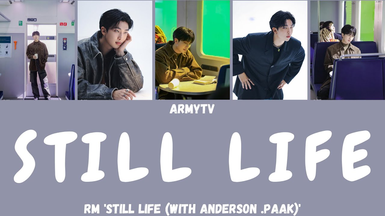 RM 'Still Life with Anderson Paak' Lyric - YouTube