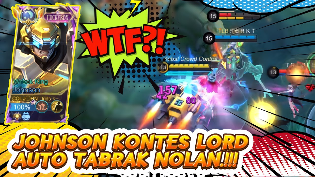 KONTES LORD JOHNSON AUTO LOCK NATAN😱‼️ | MLBB - YouTube