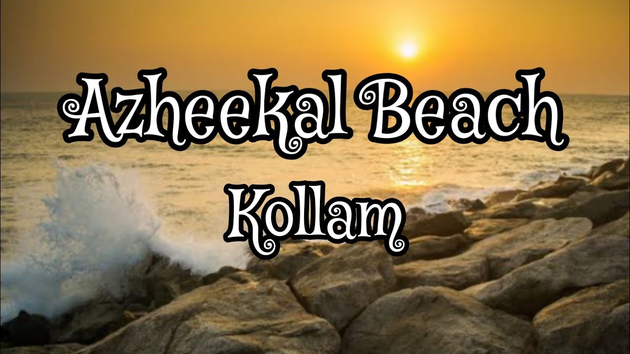 #azheekal #beach #kollam Azheekal Beach Travel Vlog/ Beautiful beach in ...