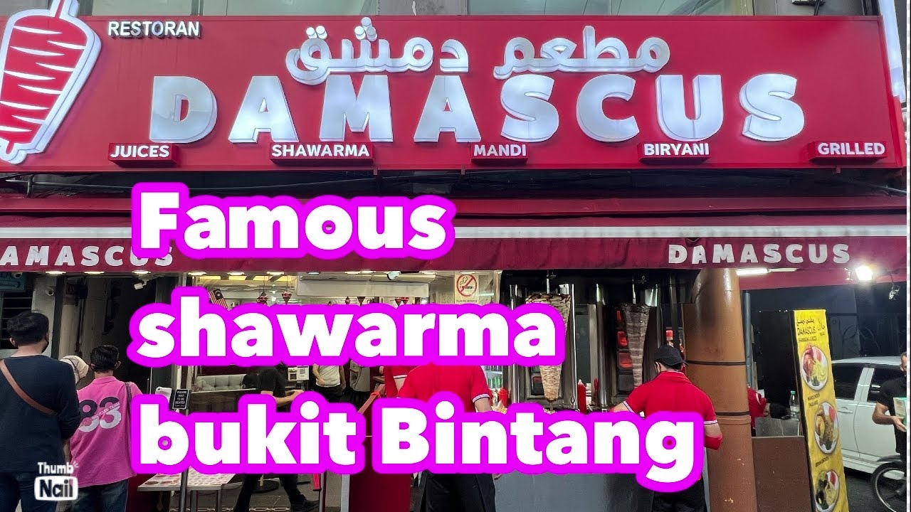 One Of The Best Shawarma in Bukit Bintang Damascus - YouTube