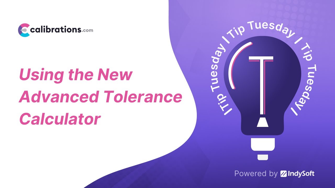 Tip Tuesday - Using the New Advanced Tolerance Calculator - YouTube