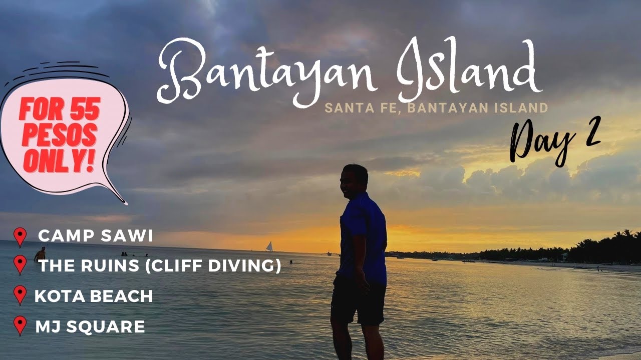 BANTAYAN ISLAND | DIY Travel Guide| Day 2 - YouTube