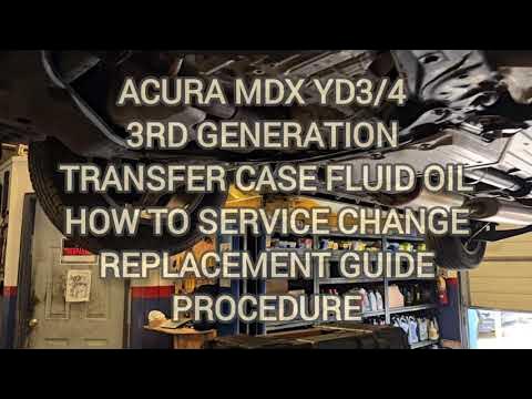 ACURA MDX AWD YD3/4 3 GEN TRANSFER CASE FLUID OIL HOW TO SERVICE CHANGE REPLACEMENT GUIDE ...