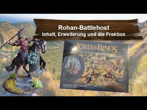 Rohan Battlehost - Die Box auf dem Prüfstand - Inhalt, Erweiterung und ...