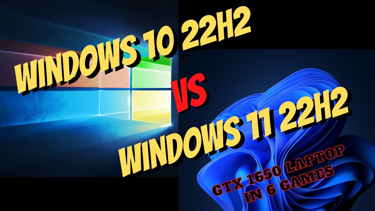 Windows 10 22h2 vs Windows 11 22h2 | Gtx 1650 mobile | Tested in 6 ...