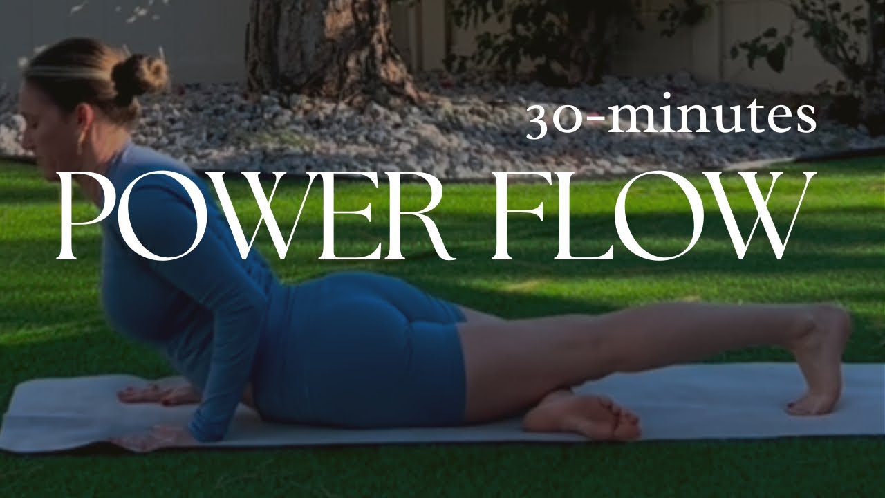 30 Minute Power Yoga Flow | Flow Mindfully & With Intention to Build ...