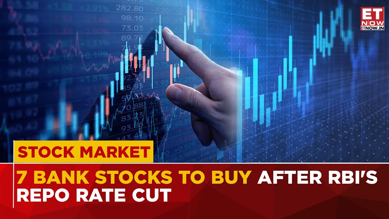 Bank Stocks To Buy: RBI Repo Rate Cut Impacts Banks; Which Stock To Buy ...