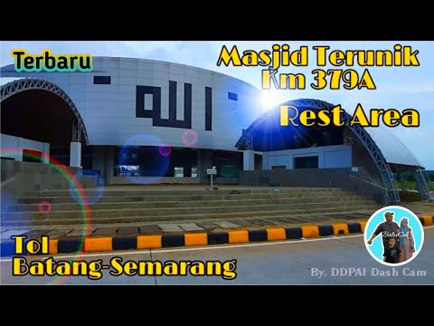 Rest Area Km 379A Tol Batang-Semarang - YouTube
