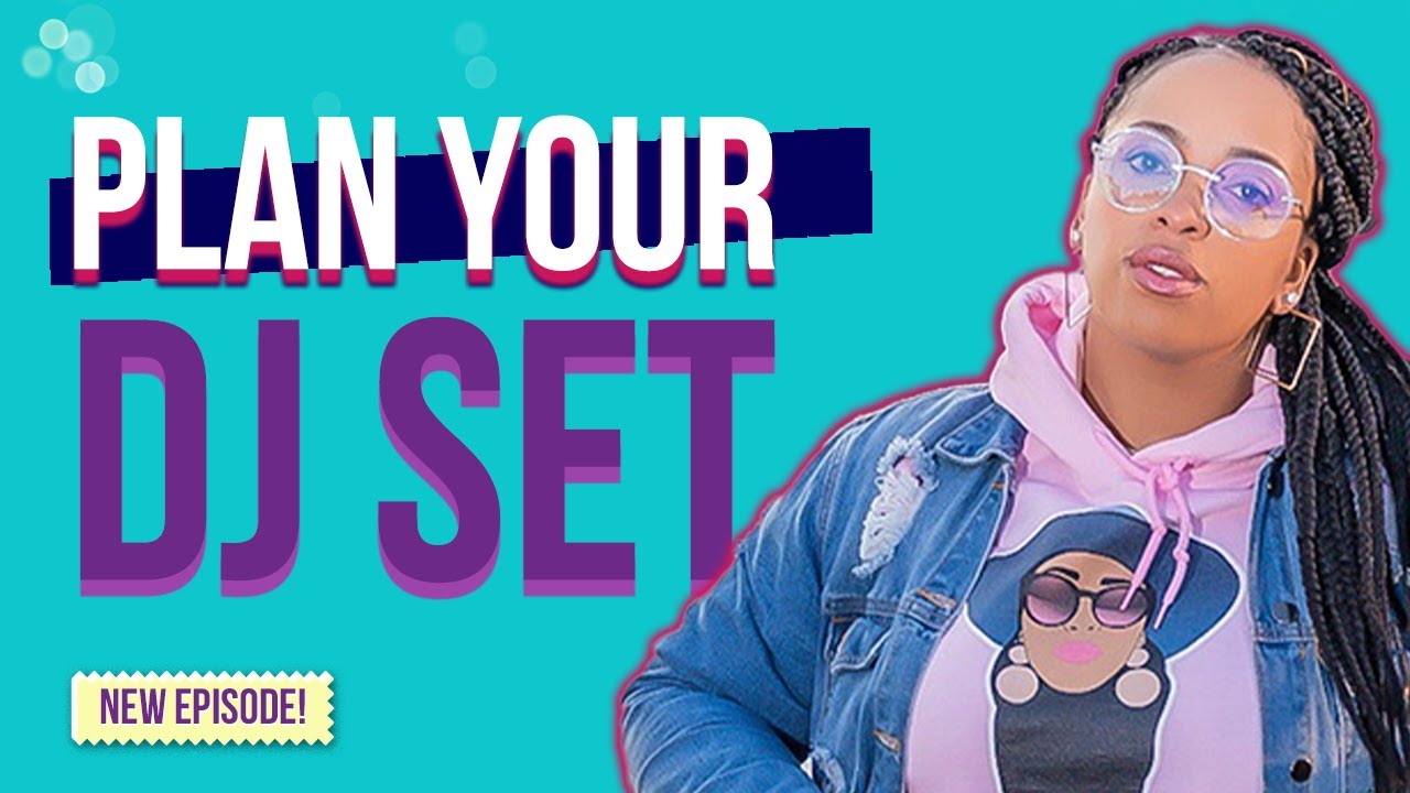 5 Tips for planning your DJ set - YouTube