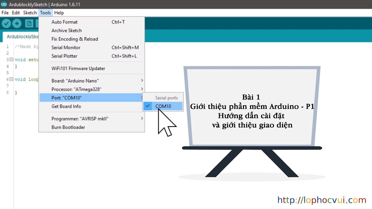 [STEM nâng cao] Bài 1 Giới thiệu phần mềm Arduino - P1 - Hướng dẫn cài ...