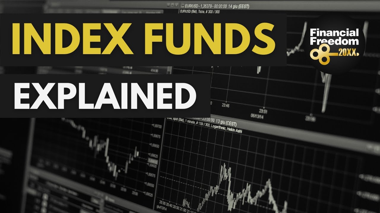 Explained: What Are Index Funds - YouTube