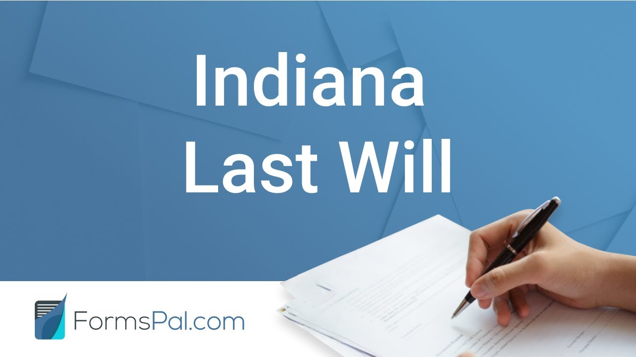 Indiana Last Will and Testament - GUIDE - YouTube
