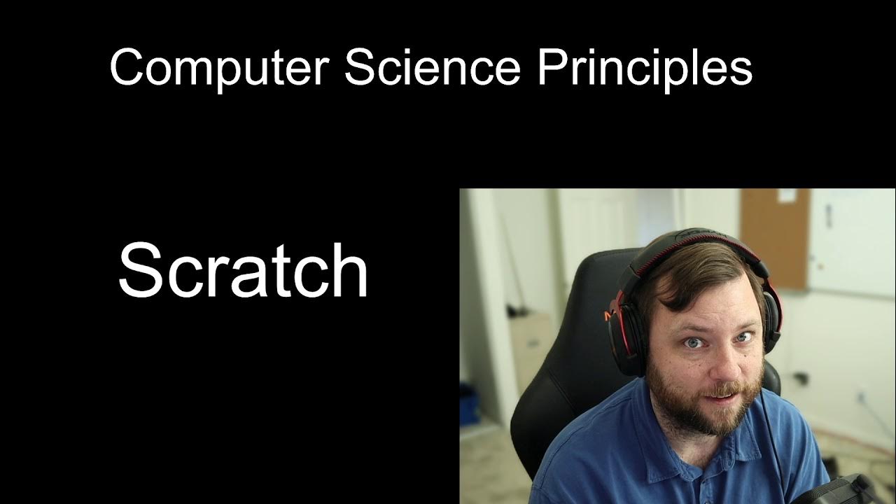 Scratch | Computer Science Principles - YouTube