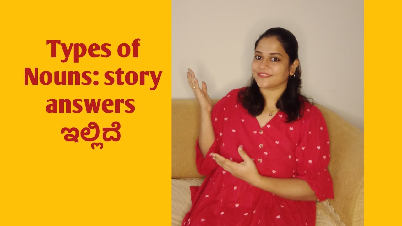 Types of Nouns: answers to the story - YouTube
