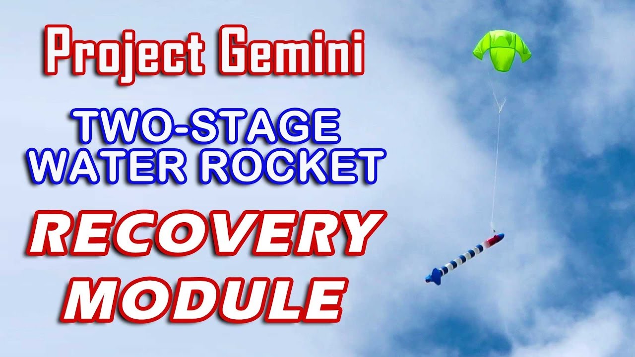 Water Rocket Modular Parachute Recovery System | Project Gemini Part 2 ...