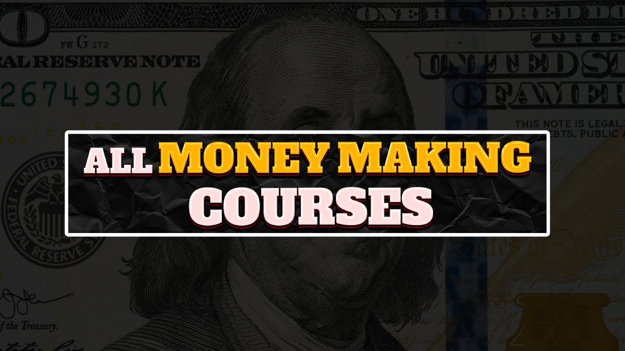 all money making courses - YouTube