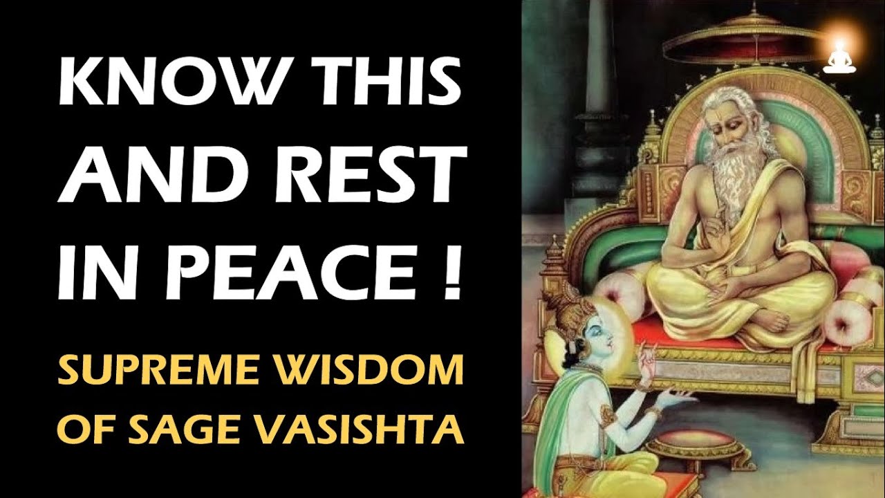 Supreme Wisdom of Sage Vasishta - Ep 24 | Nature of Waking, Dreaming ...