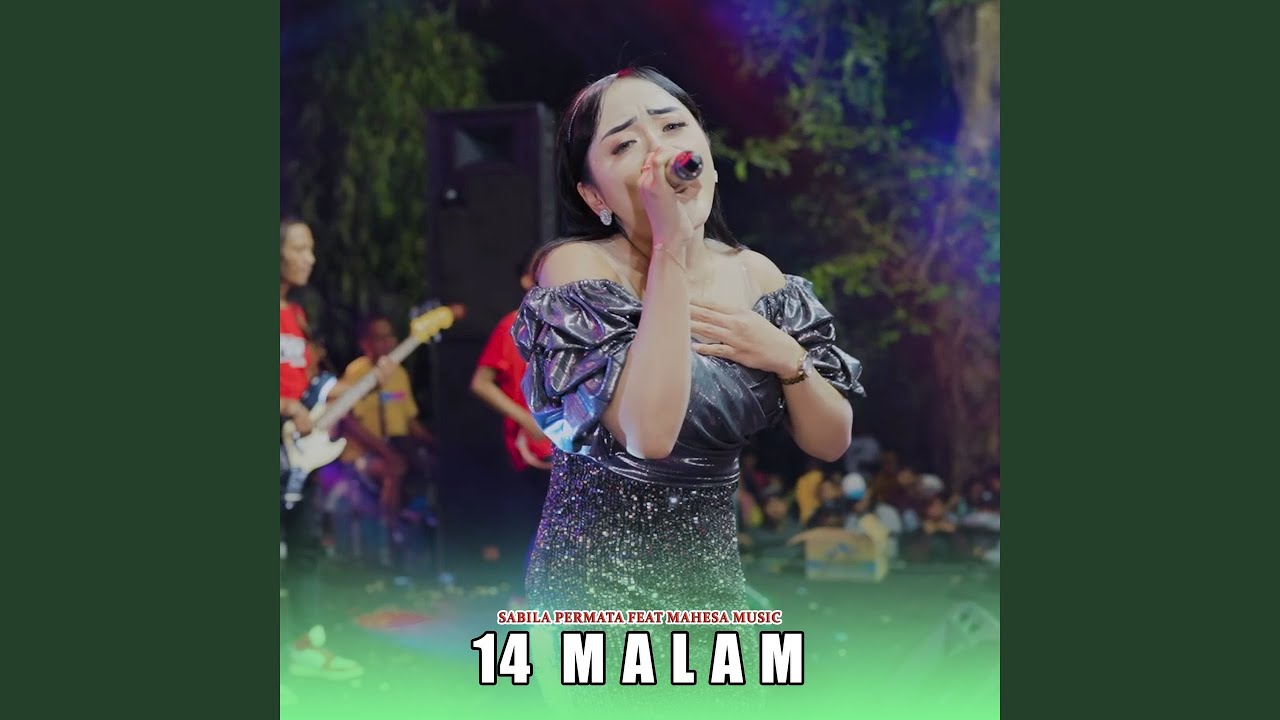 14 Malam (feat. Mahesa Music) - YouTube