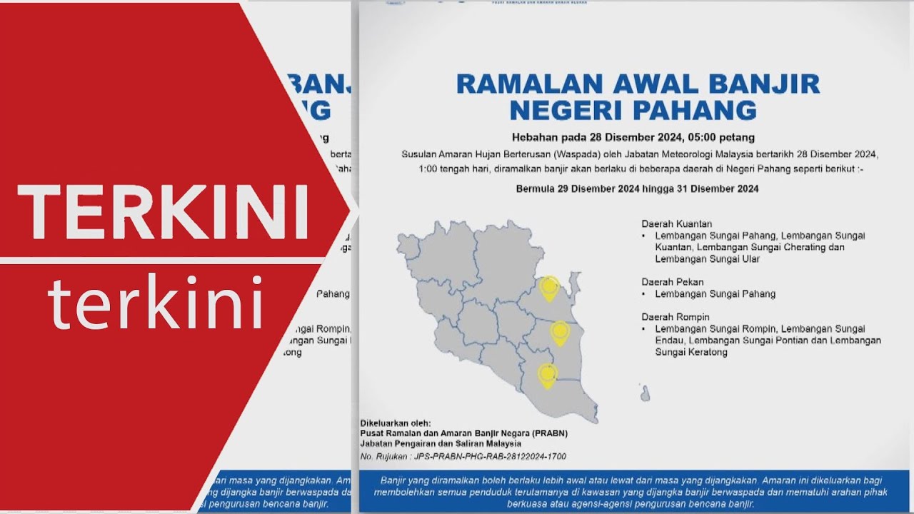 [TERKINI] JPS ramal banjir melanda Kuantan, Pekan dan Rompin - YouTube