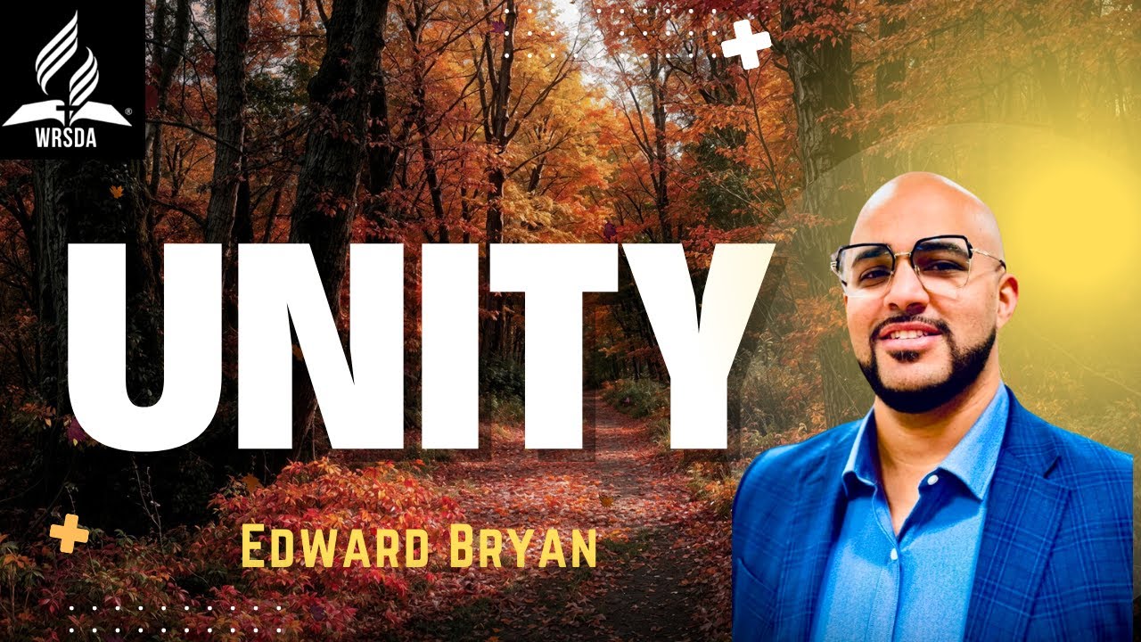 “Unity”- Pr. Edward Bryan (11/29/2025) - YouTube