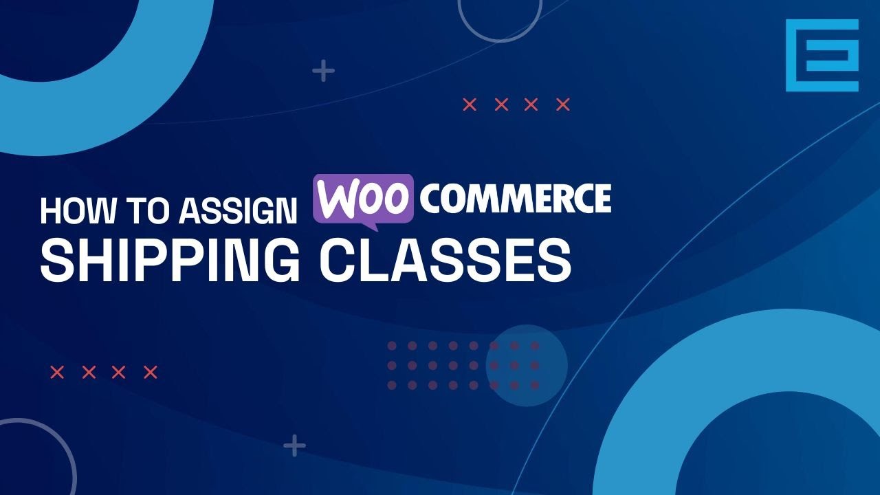 How To Assign Shipping Classes - YouTube