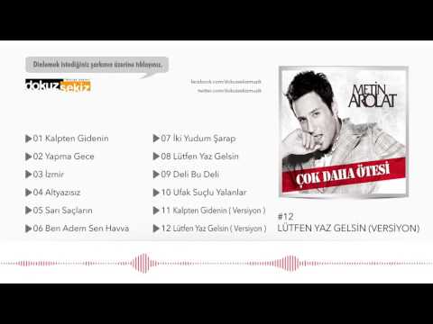 Metin Arolat  - Lütfen Yaz Gelsin (Versiyon) (Official Audio)