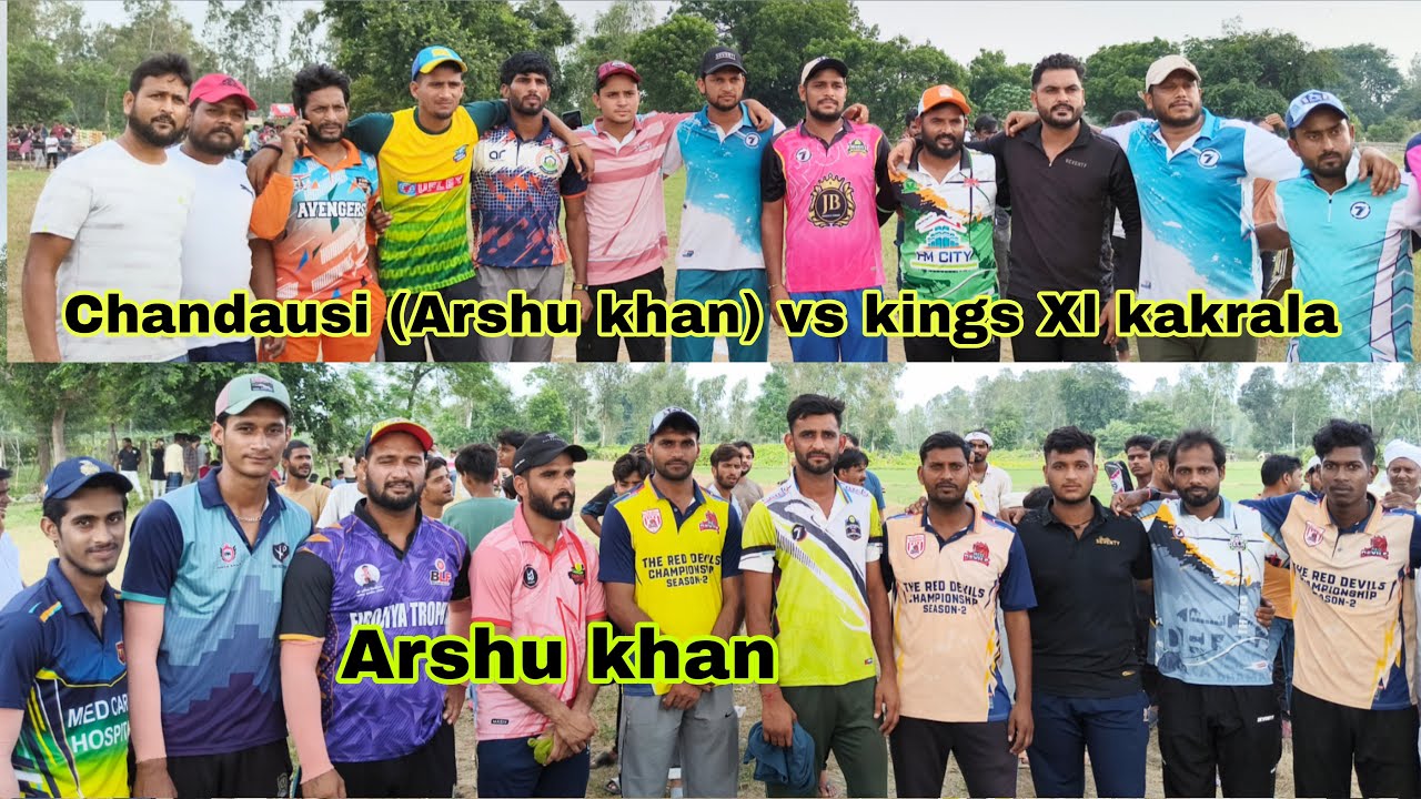 Chandausi (Arshu khan) vs kings Xl kakrala 🆚Arshu khan 🆚 Uroliya ...