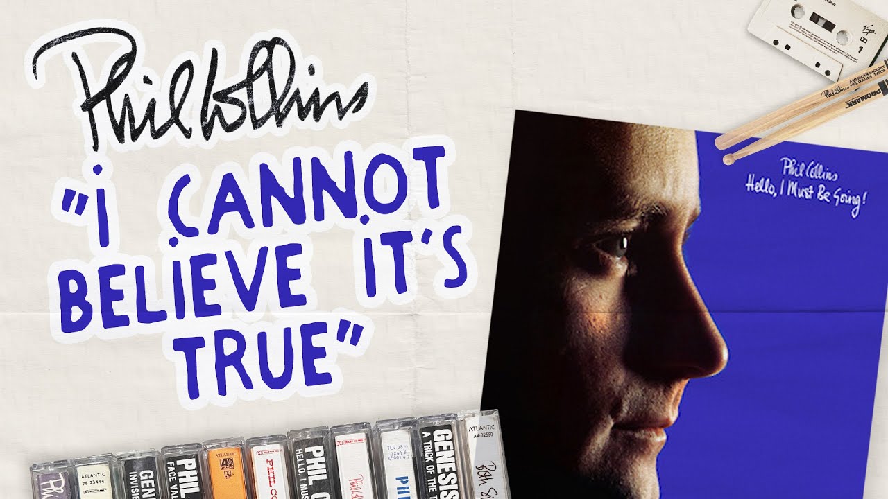 Phil Collins - "I Cannot Believe It's True" - Song Review - YouTube