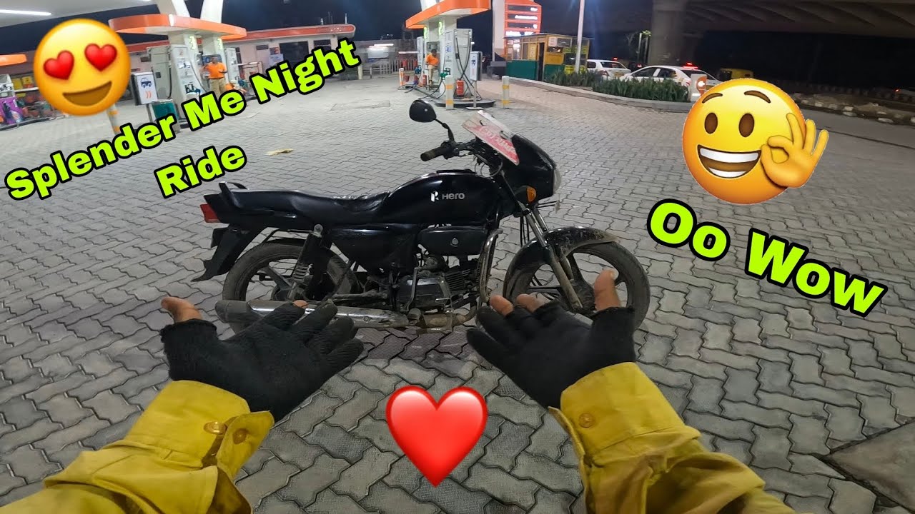 Hero Splendor Night Ride ️😀🤔 #youtube #vlog #trending #night #rider # ...