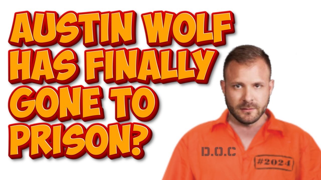 Austin Wolf Update December 2024, Is He In Prison Or Not - YouTube