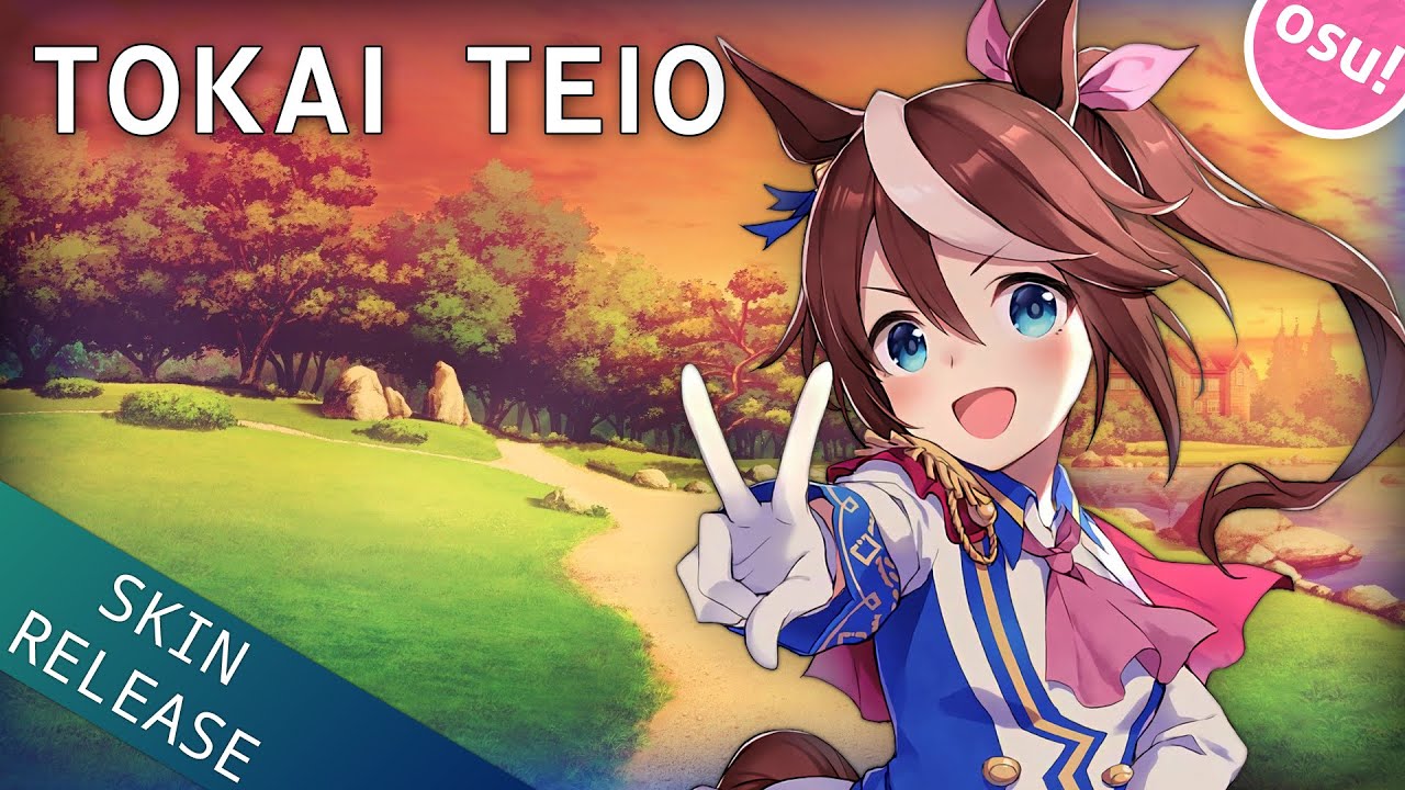 Tokai Teio - osu! skin - YouTube