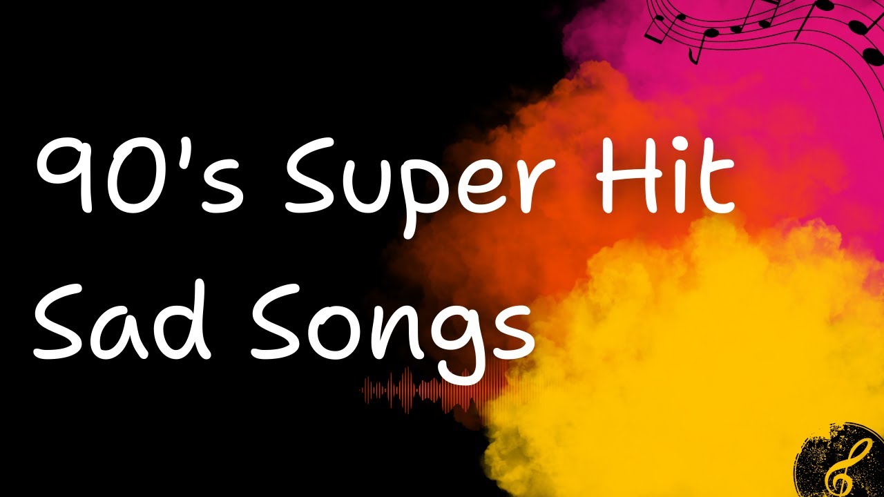 90s Super Hit Sad Songs | All Time Hit Sad Songs | Bollywood Super Hit ...