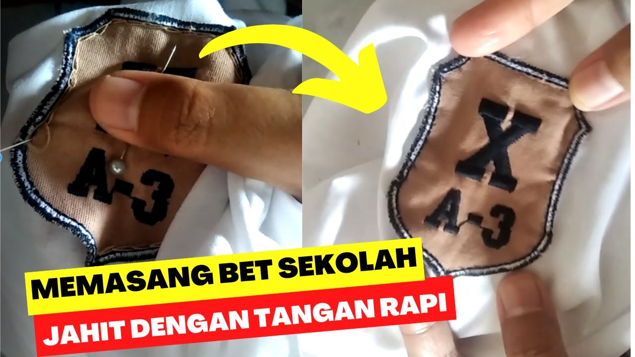 Cara Memasang Bet Sekolah Yang Benar dengan Tangan | Cara Menjahit Bet ...