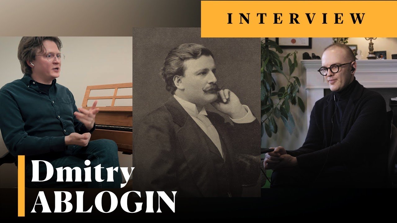 Dmitry Ablogin: Historical Pianos and the Art of True Musical ...