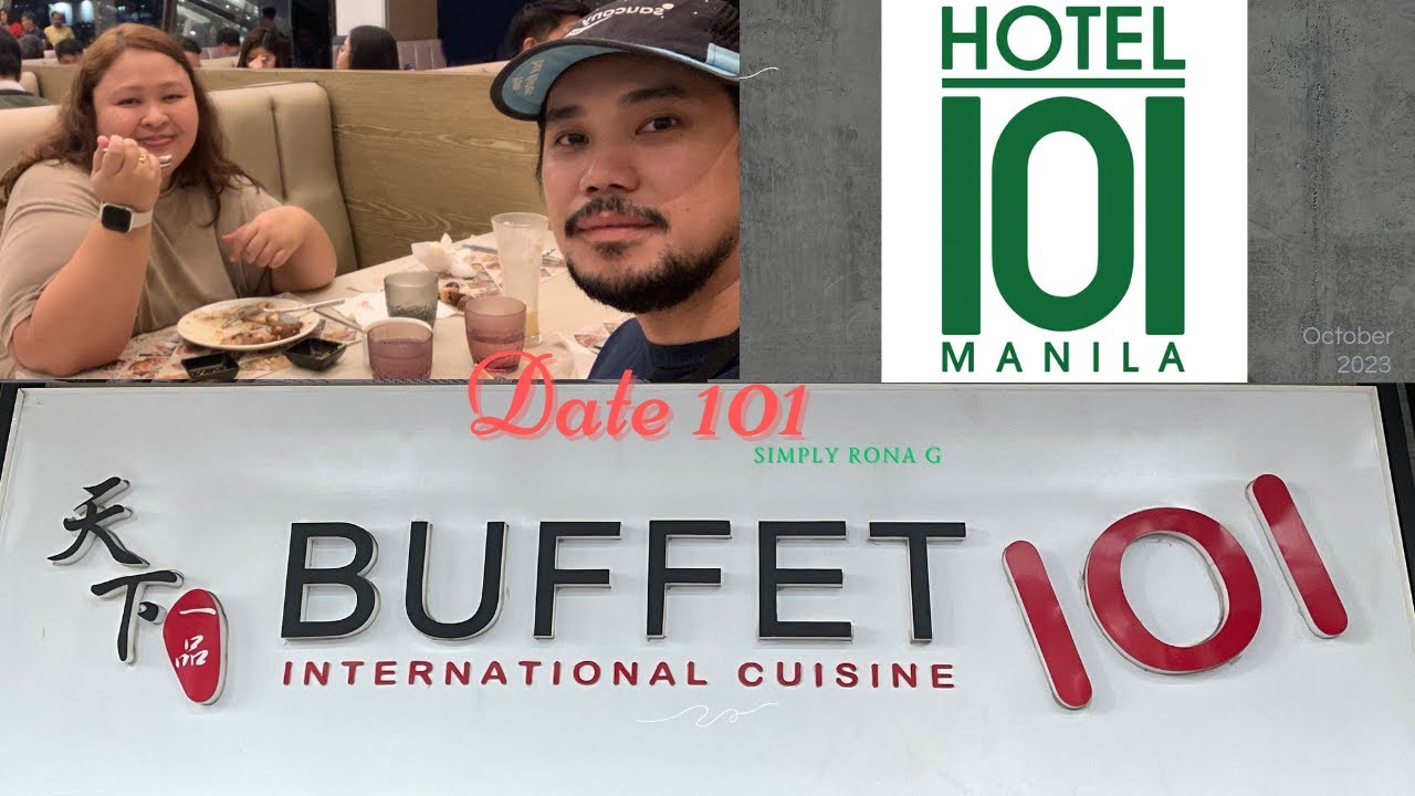 Hotel 101 Pasay| Buffet 101 MOA| Our October 2023 Date Vlog - YouTube